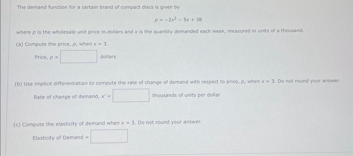 Solved The demand function for a certain brand of compact | Chegg.com