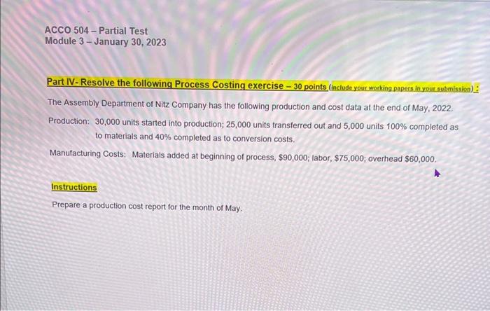 Solved Part IV-Resolve the following Process Costing | Chegg.com
