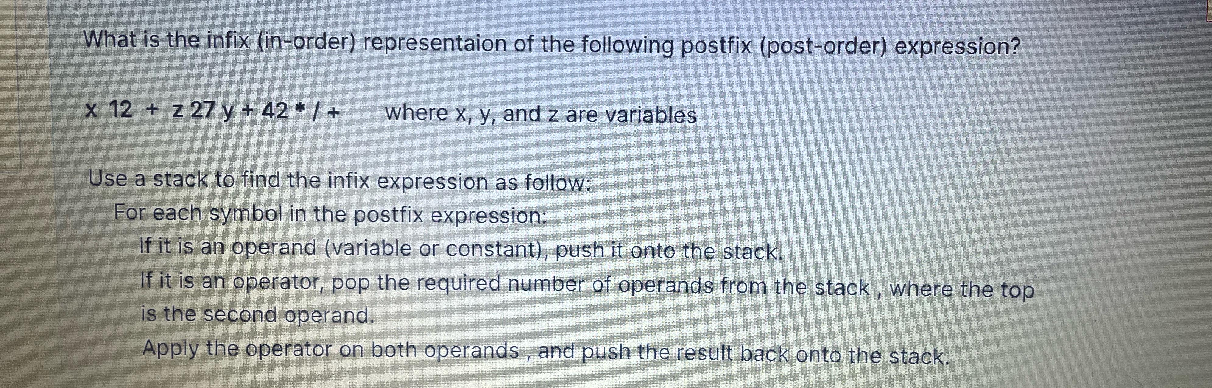 Solved What is the infix (in-order) ﻿representaion of the | Chegg.com