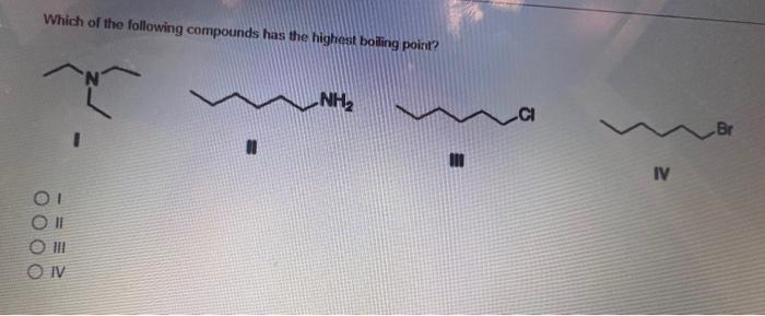 Solved Which of the following compounds has the highest | Chegg.com