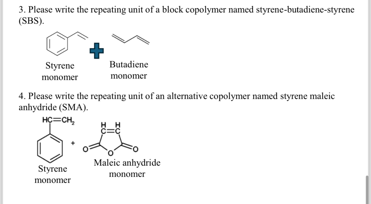 Solved Please write the repeating unit of a block copolymer | Chegg.com Solved Please write the repeating unit of a block copolymer | Chegg.com