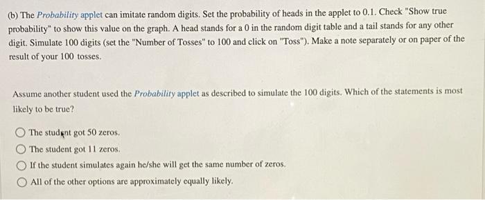 Solved The table of random digits (Table B) was produced by | Chegg.com