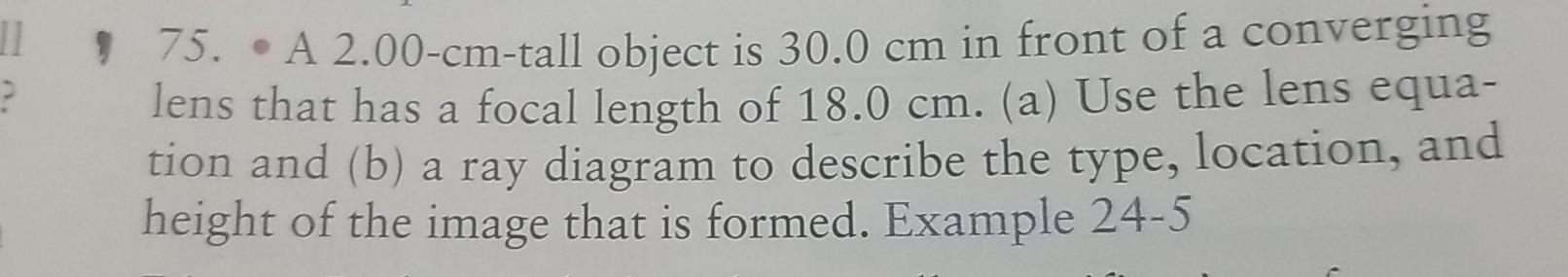 Solved 11 2 75. A 2.00-cm-tall object is 30.0 cm in front of | Chegg.com