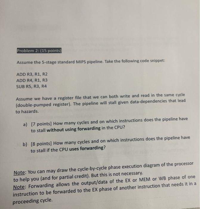 Solved Assume the 5-stage standard MIPS pipeline. Take the | Chegg.com