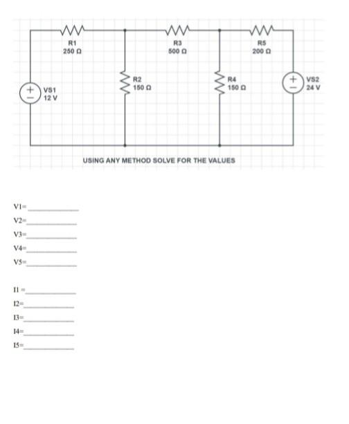 Solved USING ANY METHOD SOLVE FOR THE VALUES V1=V2=V3=V4=V5= | Chegg.com