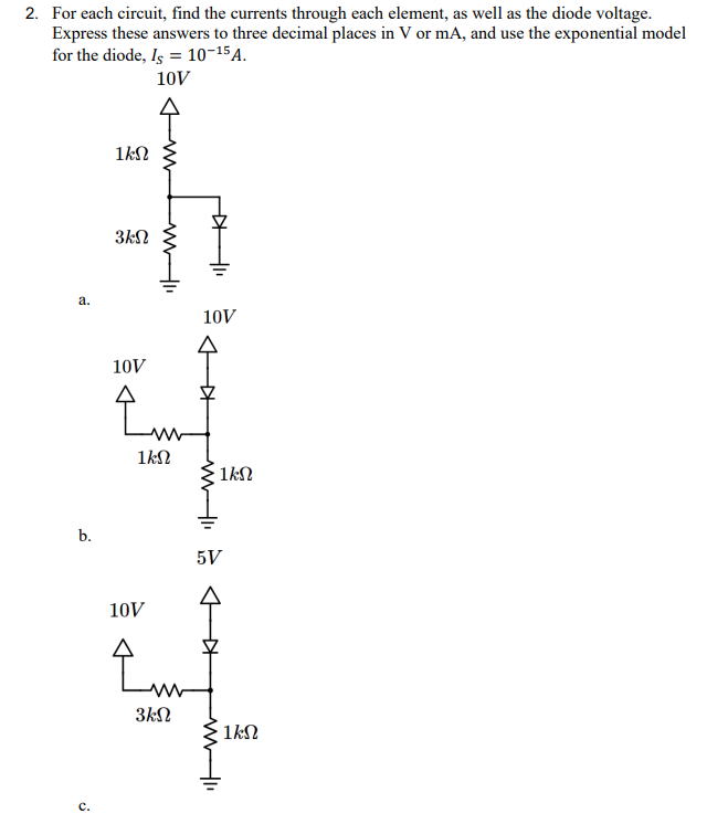 Solved For each circuit, find the currents through each | Chegg.com