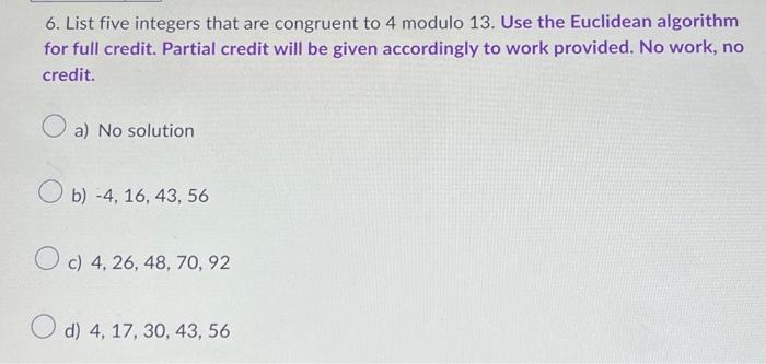 Solved 6. List five integers that are congruent to 4 modulo | Chegg.com