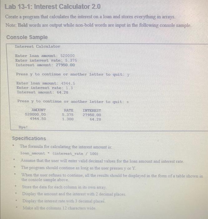 Solved Lab 13-1: Interest Calculator 2.0 Create a program | Chegg.com