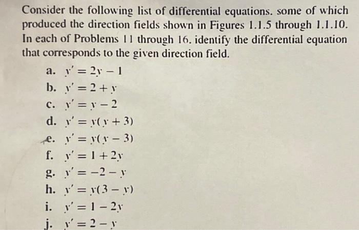 Solved Consider the following list of differential | Chegg.com