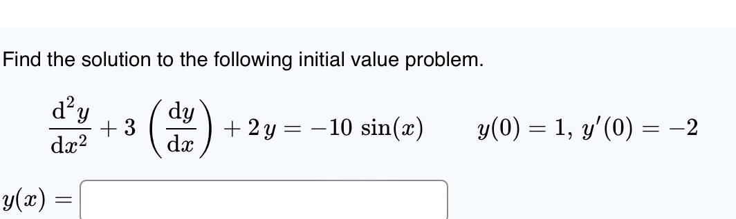 Solved Find the solution to the following initial value | Chegg.com