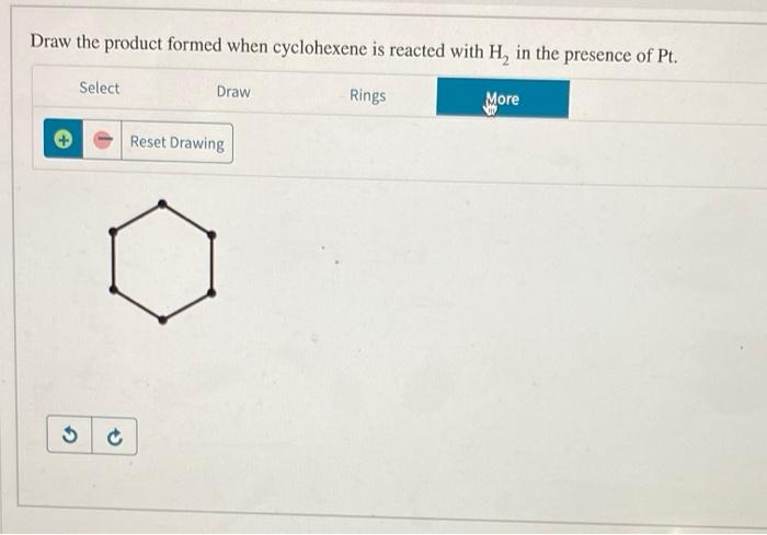 Solved Draw the product formed when cyclohexene is reacted | Chegg.com