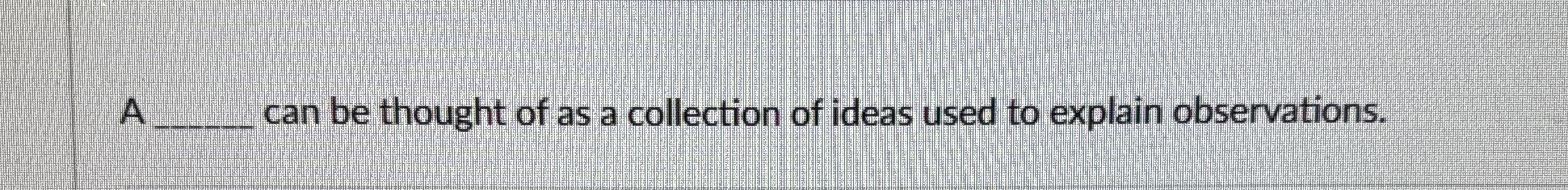 A q, ﻿can be thought of as a collection of ideas used | Chegg.com