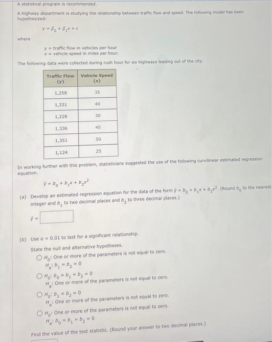 Solved A statistical program is recommended. A highway | Chegg.com