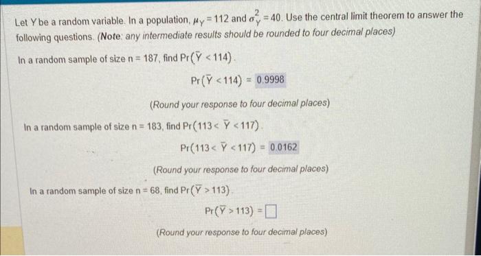Solved Let Y be a random variable. In a population, μY=112 | Chegg.com Solved Let Y be a random variable. In a population, μY=112 | Chegg.com