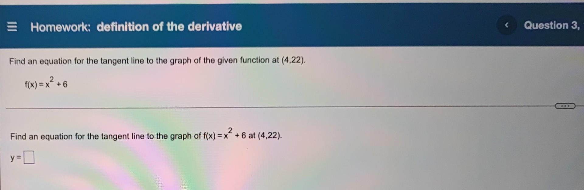 Solved Homework: definition of the derivative Question 3, | Chegg.com