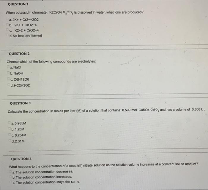 Solved When potassium chromate, K2CrO4 K2CrO4 is dissolved | Chegg.com