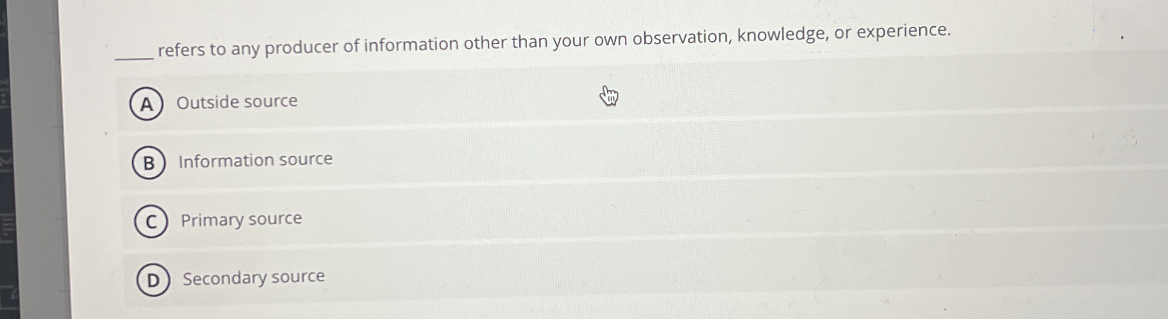 Solved refers to any producer of information other than your | Chegg.com