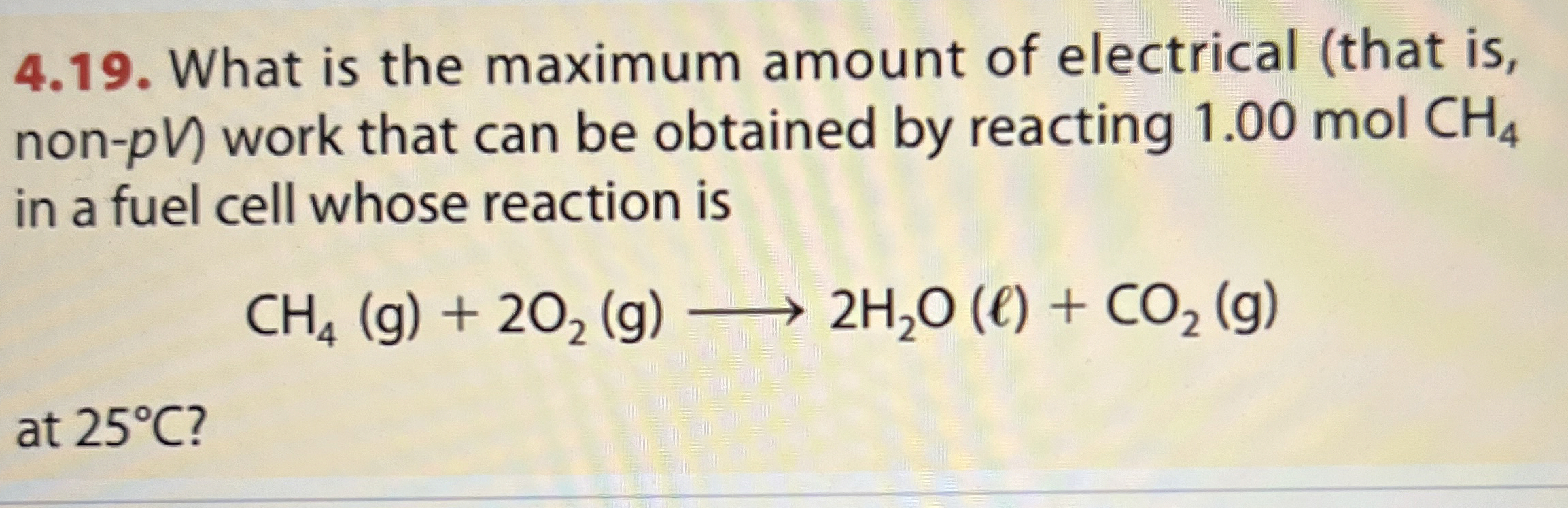 High Quality SOLUTION 4.19. ﻿What is the maximum amount of electrical (that | Chegg.com
