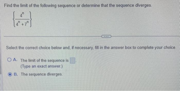 Solved Find the limit of the following sequence or determine | Chegg.com