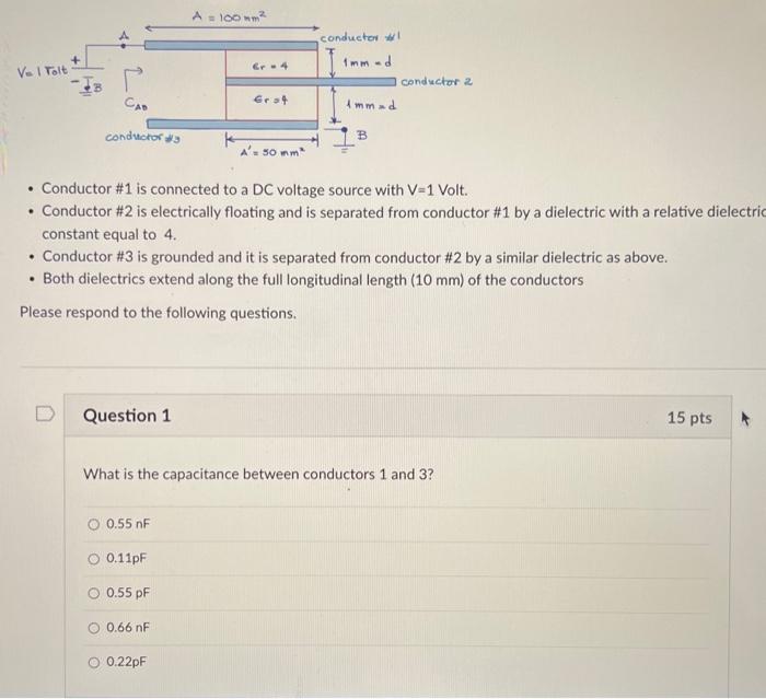 Solved - Conductor \#1 is connected to a DC voltage source | Chegg.com