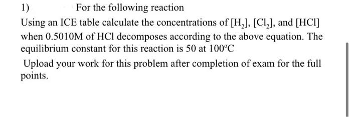 Solved 1) For the following reaction Using an ICE table | Chegg.com
