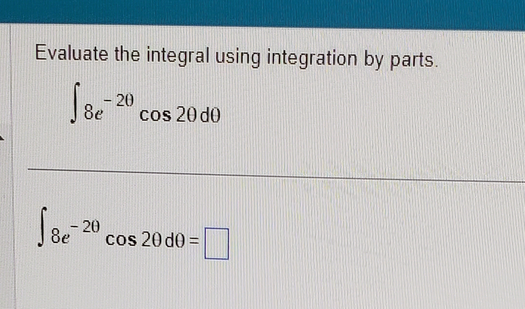 Solved Evaluate the integral using integration by | Chegg.com Solved Evaluate the integral using integration by | Chegg.com