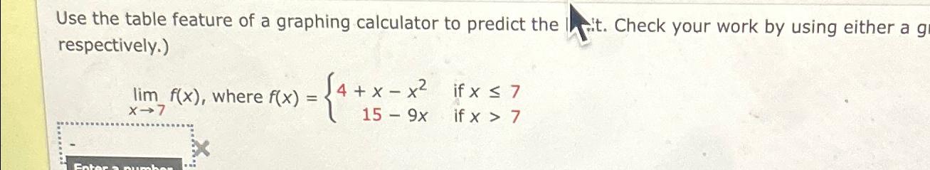 Solved Use the table feature of a graphing calculator to | Chegg.com