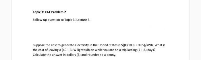 Solved Topic 3 Cat Problem 2 Follow Up Question To Topic 3