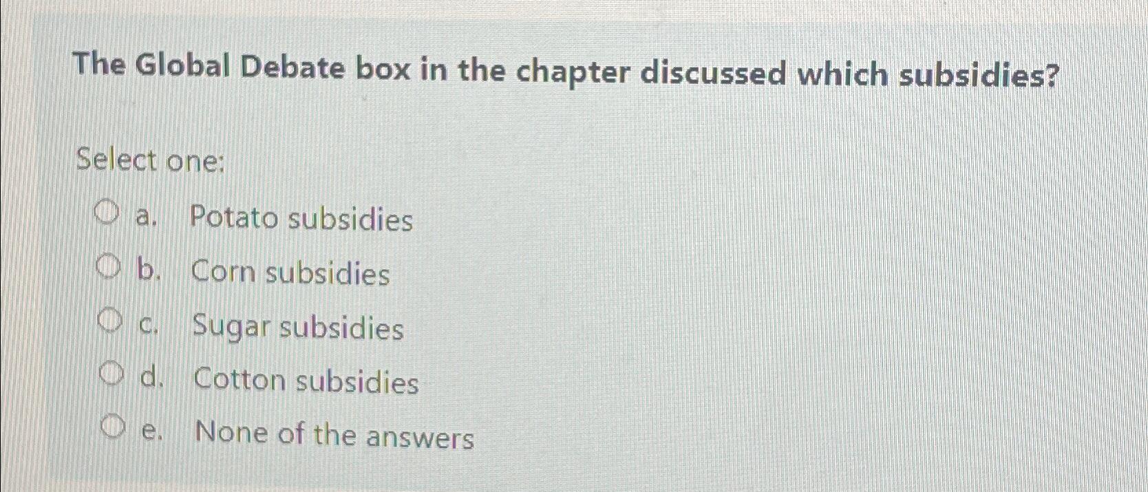 Solved The Global Debate box in the chapter discussed which | Chegg.com
