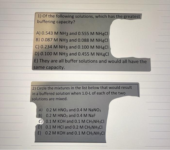 Solved 1) of the following solutions, which has the greatest | Chegg.com