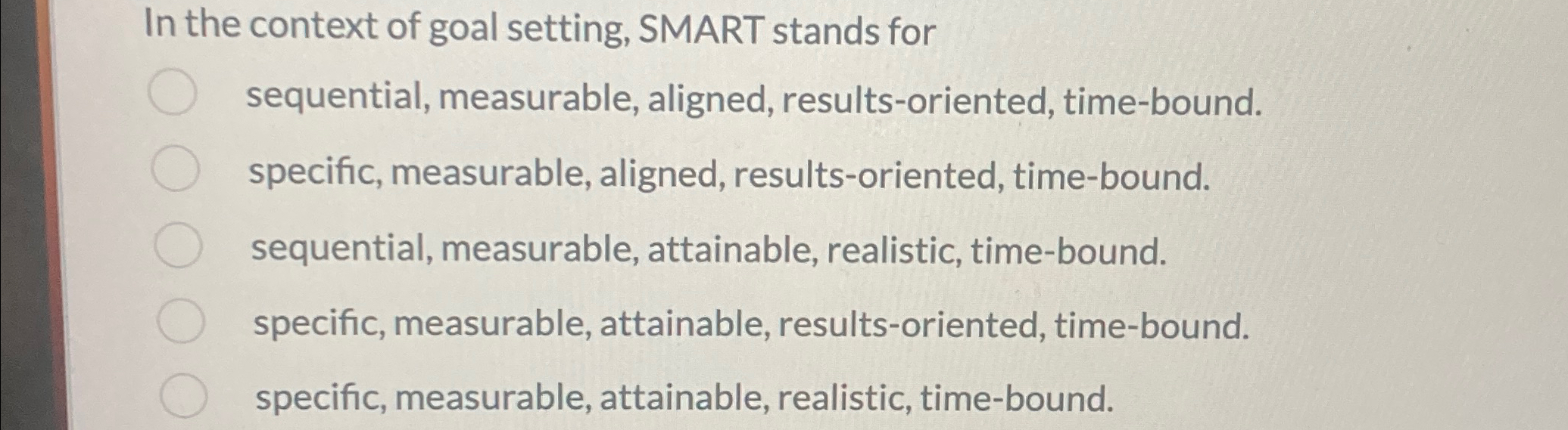 Solved In the context of goal setting, SMART stands | Chegg.com