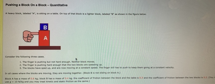 Solved Pushing a Block On a Block - Quantitative A heavy | Chegg.com