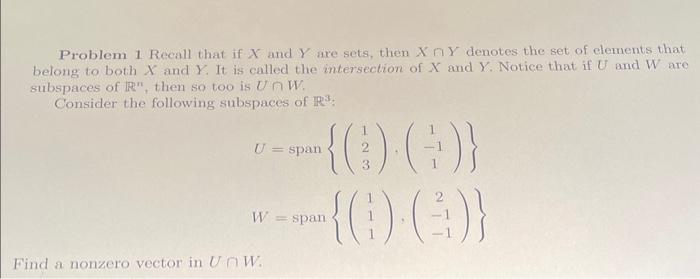 Solved Problem 1 Recall that if X and Y are sets, then X∩Y | Chegg.com