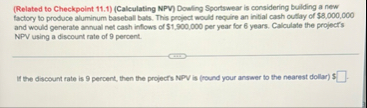 Solved (Related to Checkpoint 11.1) (Calculating NPV) | Chegg.com