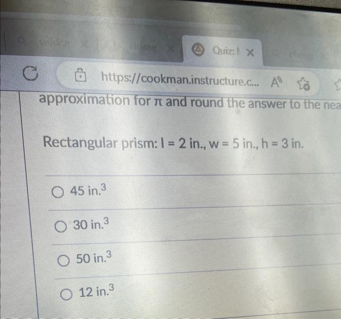 Solved Rectangular prism: I=2 in., w=5 in., h=3 in. 45 in. 3 | Chegg.com