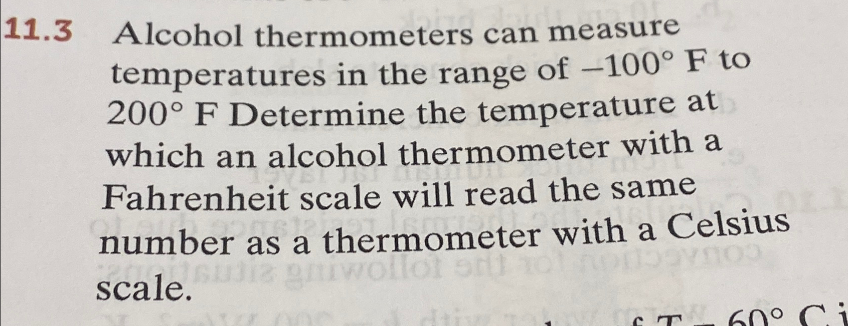 Solved 11.3 ﻿Alcohol thermometers can measure temperatures | Chegg.com