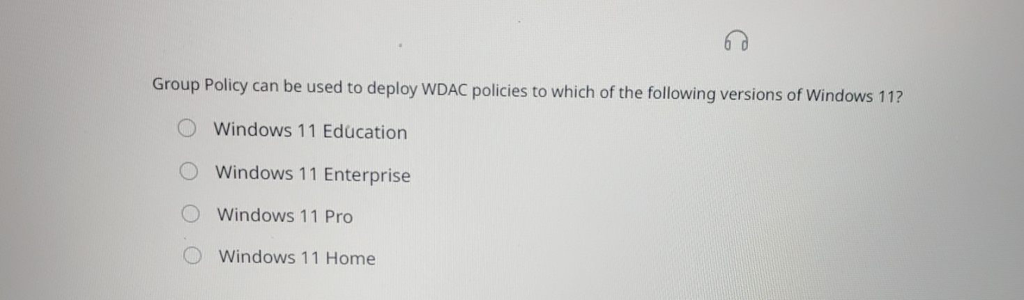 Solved Group Policy can be used to deploy WDAC policies to | Chegg.com