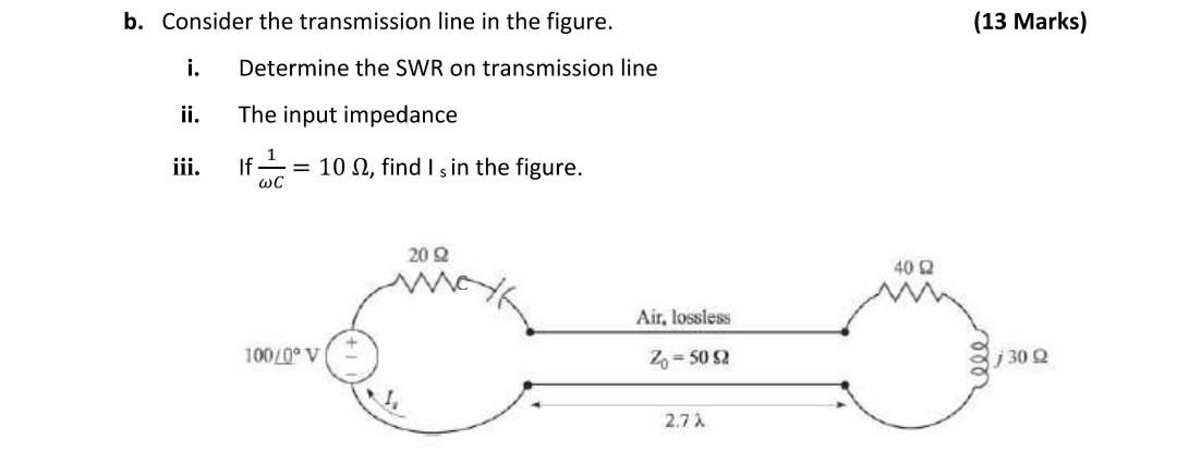 Solved b. Consider the transmission line in the figure. i. | Chegg.com