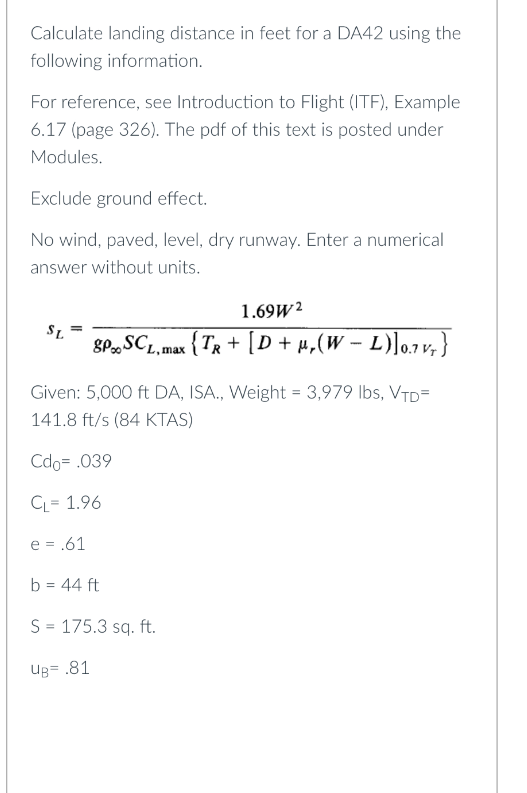 Solved Calculate landing distance in feet for a DA42 ﻿using | Chegg.com