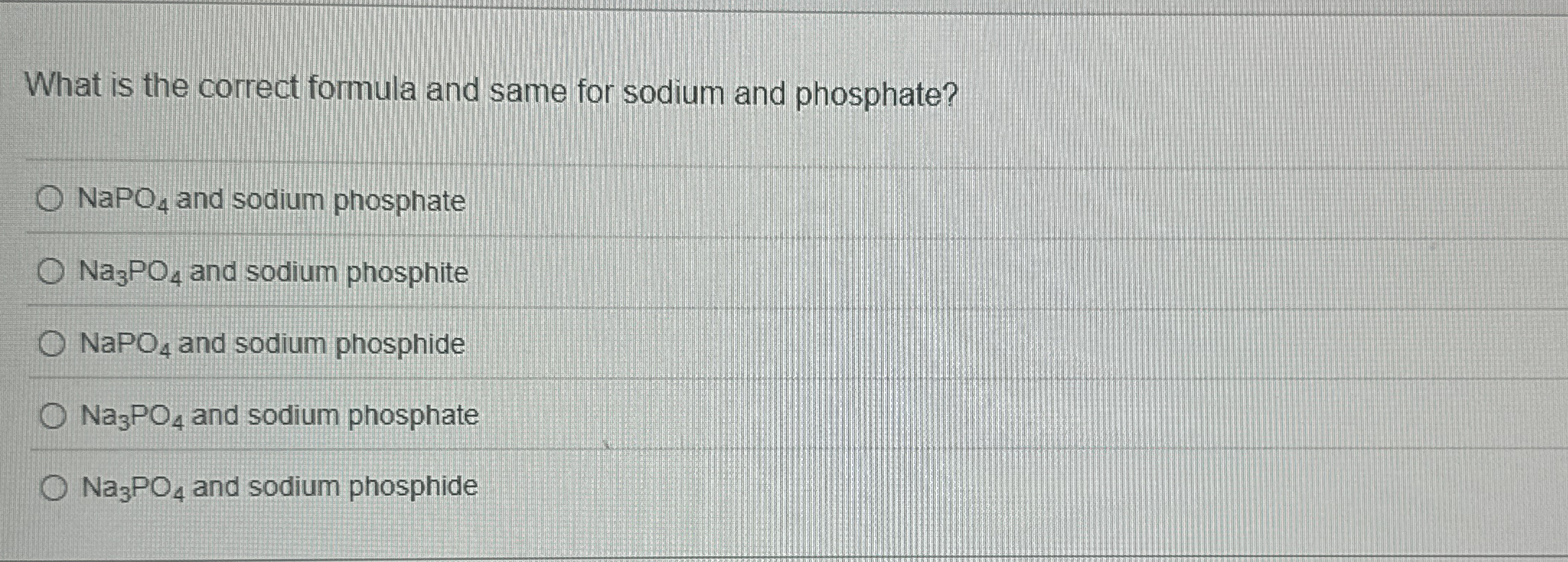 Solved What is the correct formula and same for sodium and | Chegg.com