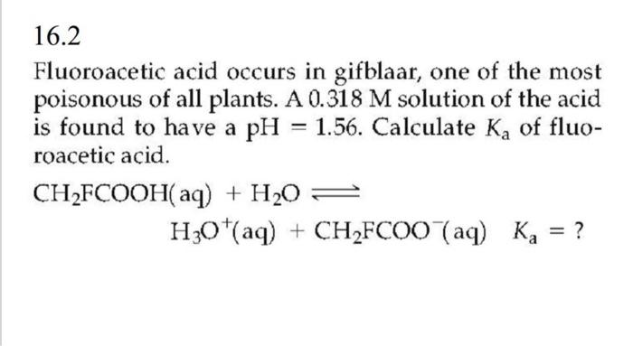 Solved Fluoroacetic acid occurs in gifblaar, one of the most | Chegg.com