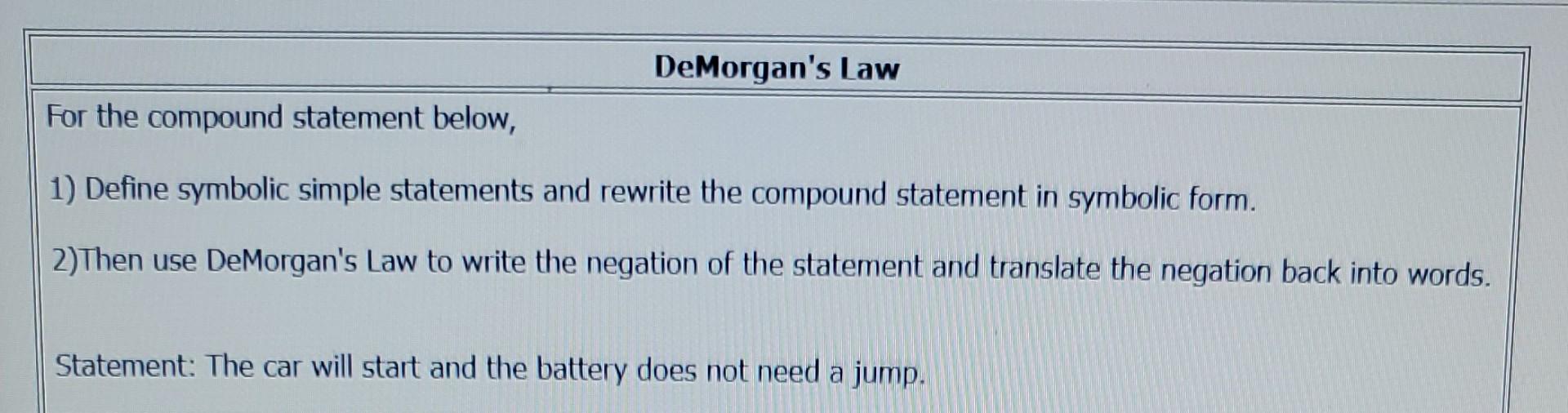Solved For the compound statement below, 1) Define symbolic | Chegg.com