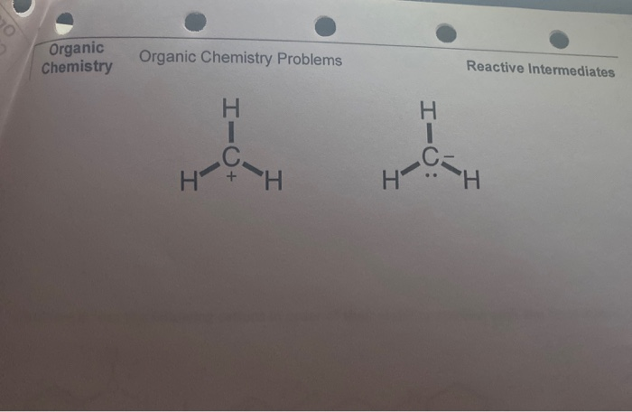 Solved problem 3: label each of the following reactive | Chegg.com