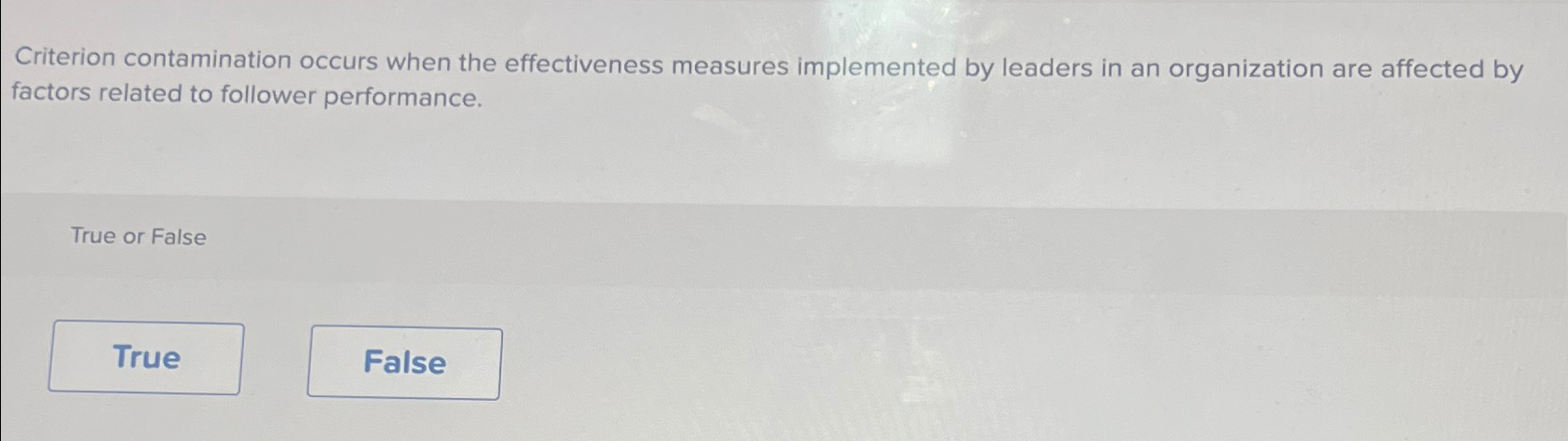 Solved Criterion contamination occurs when the effectiveness | Chegg.com