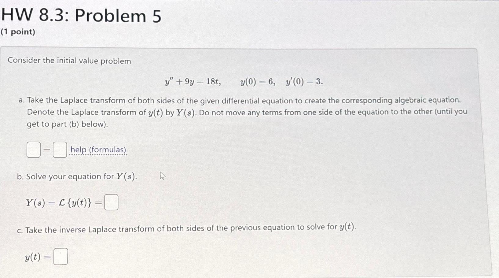 Solved HW 8.3: Problem 5(1 ﻿point)Consider the initial value | Chegg.com