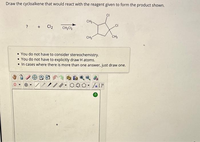 Solved Draw the cycloalkene that would react with the | Chegg.com