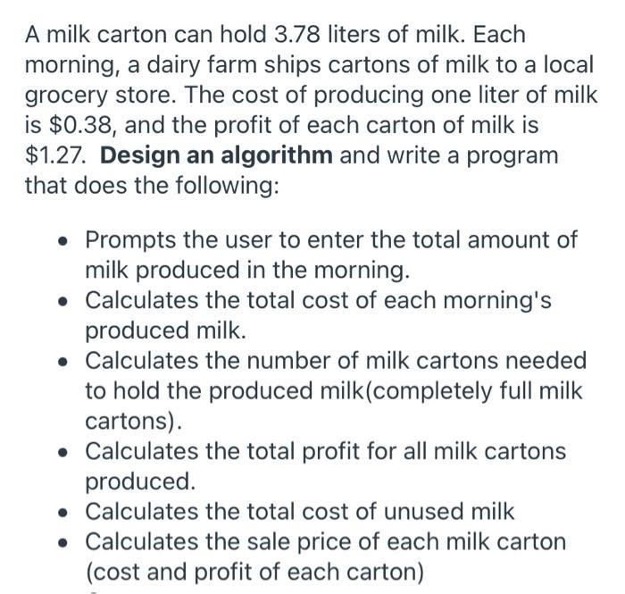 Solved A milk carton can hold 3.78 liters of milk. Each | Chegg.com