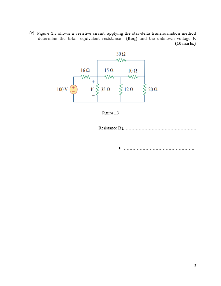 Solved Figure 1.3 ﻿shows a resistive circuit, applying the | Chegg.com