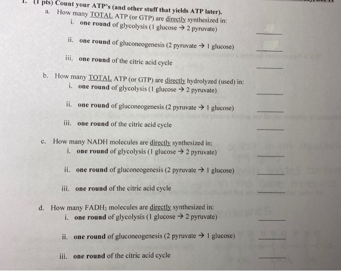 Solved 1. (1 pts) Count your ATP's (and other stuff that | Chegg.com