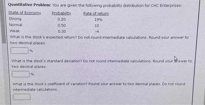 Solved Quantitative Problem: You are given the following | Chegg.com